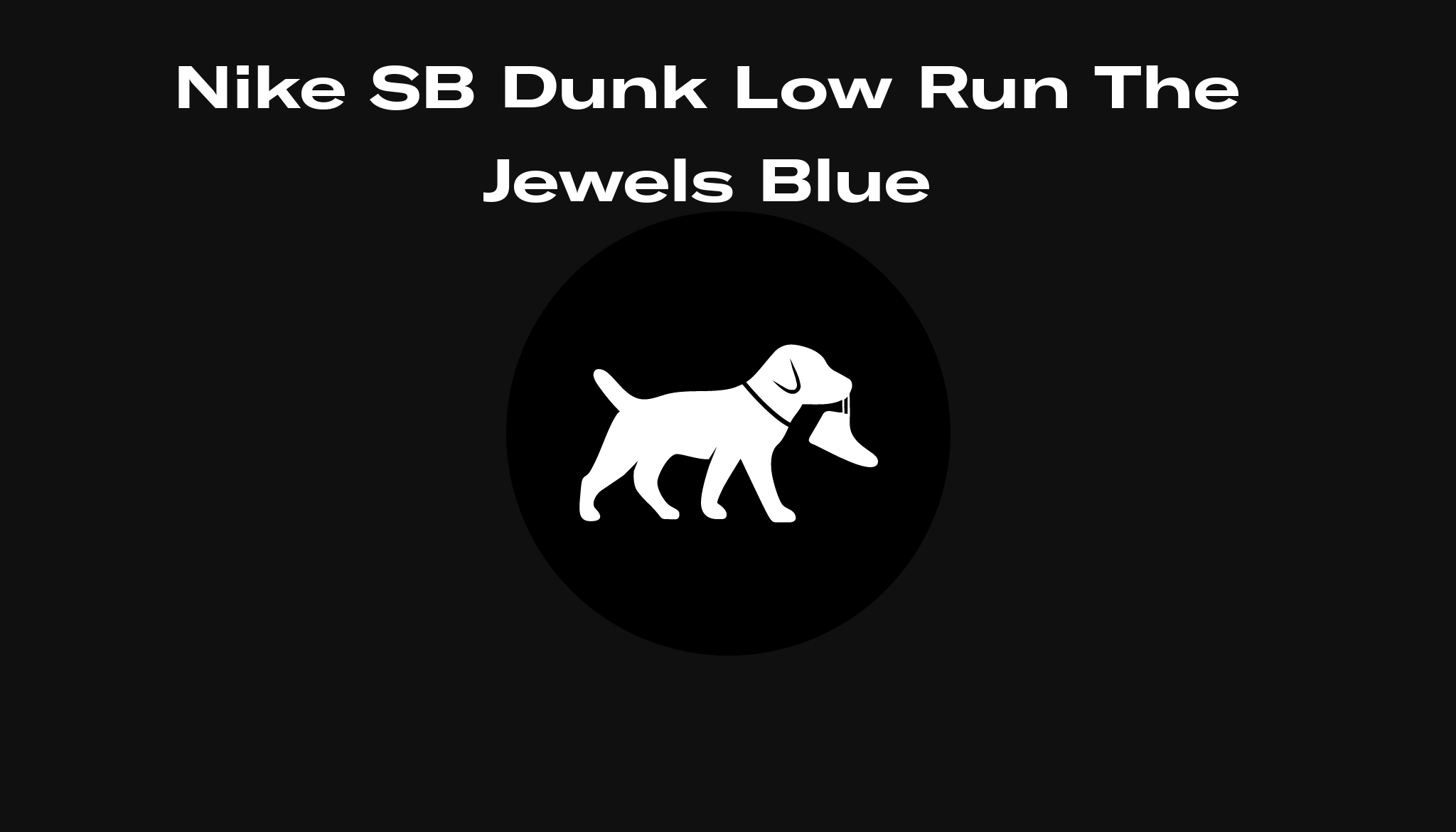 Nike SB Dunk Low Run The Jewels Blue, Raffles and Release Date | Sole ...